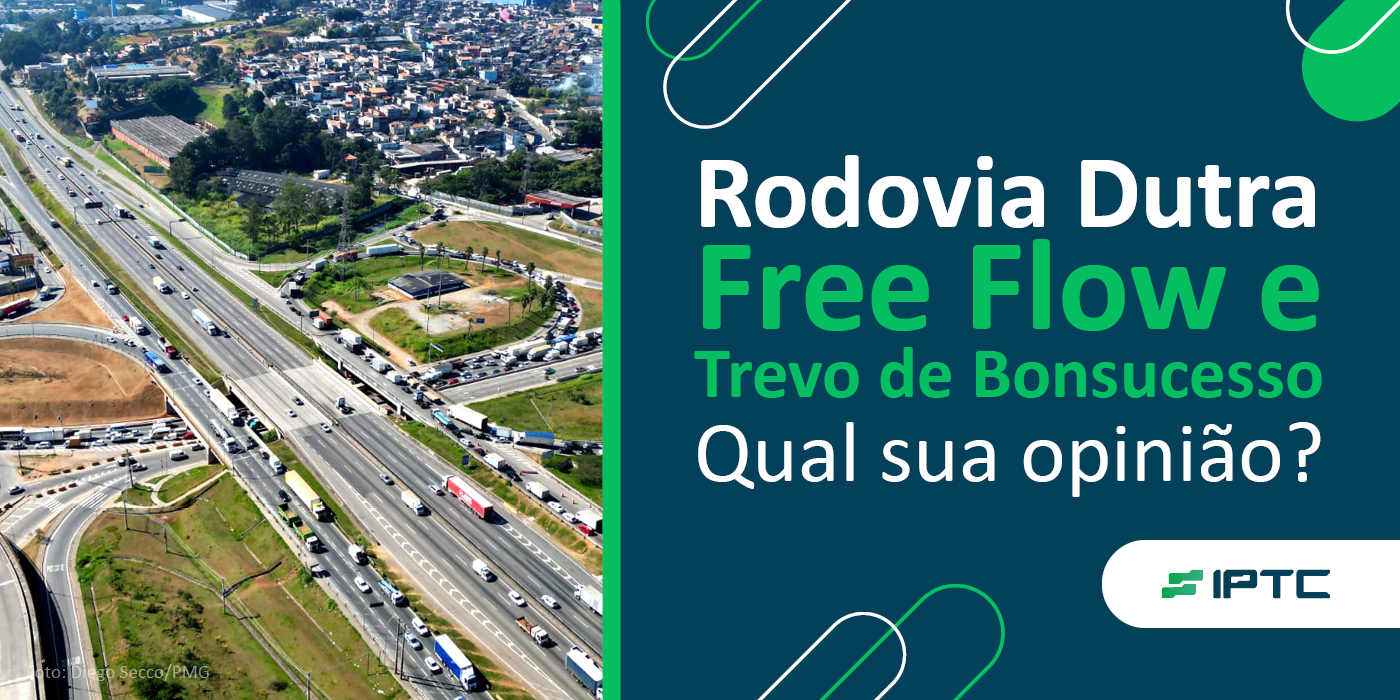 Participe da pesquisa sobre os impactos do Free Flow na Dutra e do Trevo de Bonsucesso – SETCESP